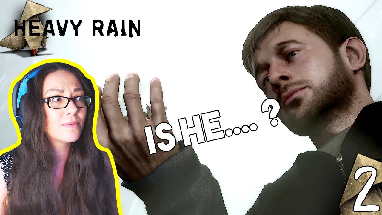 Who Is The Origami Killer? | Heavy Rain | Pt. 2 | Blind Gameplay - YouTube