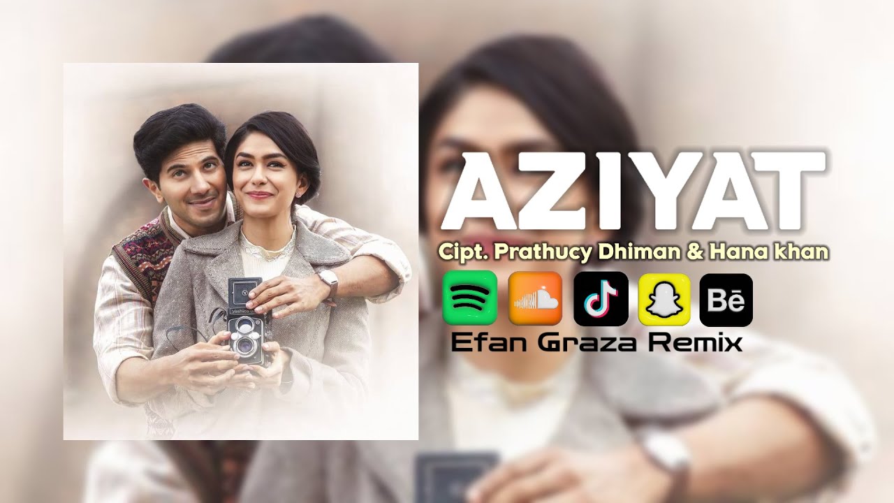 SLOW REMIX_AZIYAT~Pratyush Dhiman & Hana khan ( Efan Graza) - YouTube