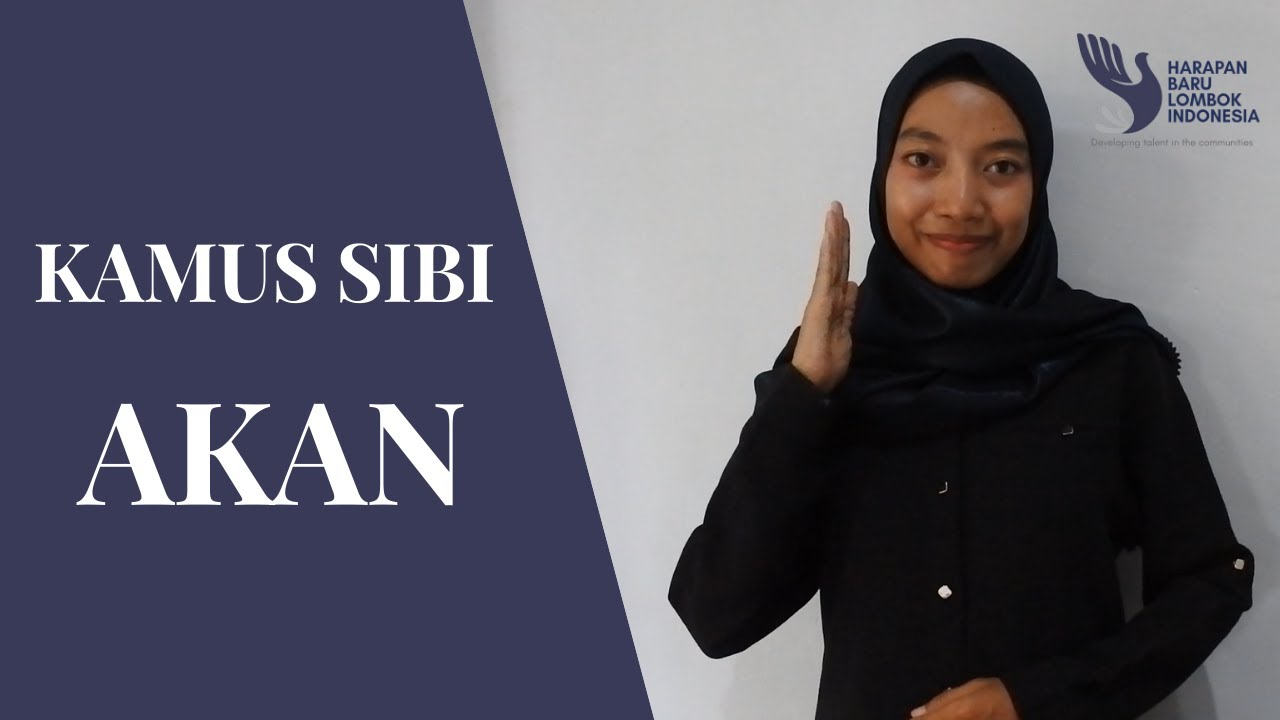 Kamus SIBI - Akan - YouTube