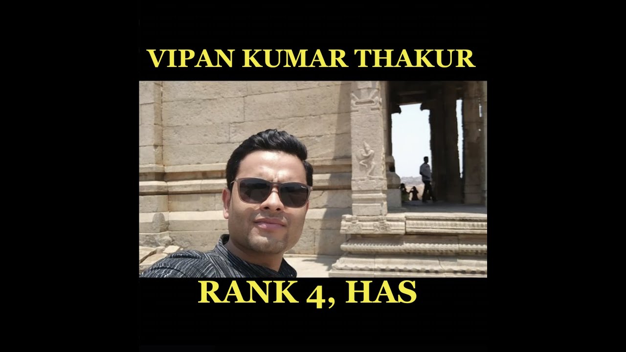 Vipan Kumar, HAS RANK 4 | TOPPER | HAS exam 2021-22 _ HIMACHAL ADMINISTRATIVE SERVICES - YouTube
