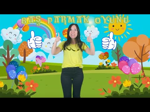 Baş Parmak Oyunu | Okul Öncesi ve İlk Okul Şarkılar | Parmak Oyunları Okul Öncesi