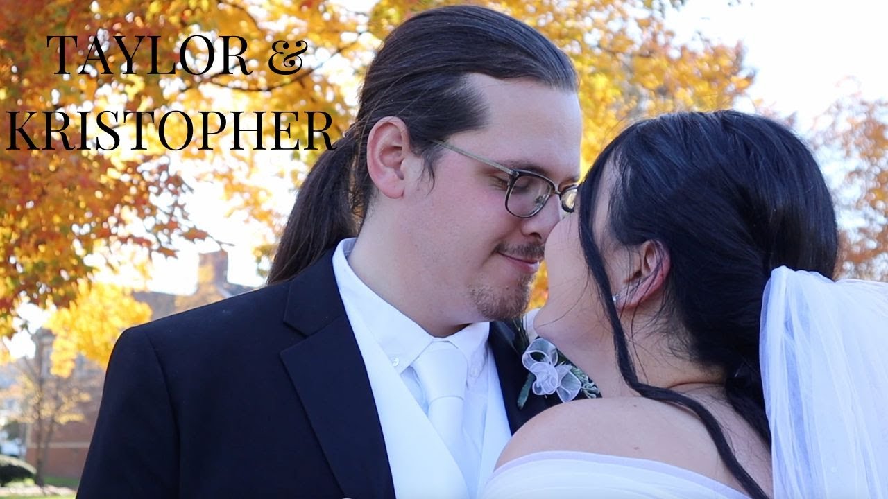 Taylor & Kristopher | Wedding Video - YouTube