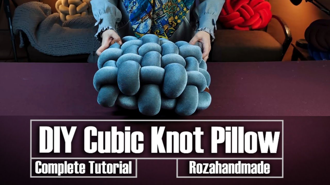 How To Make This Cubic Knot Pillow Step by Step.(New and Modern Boho ...