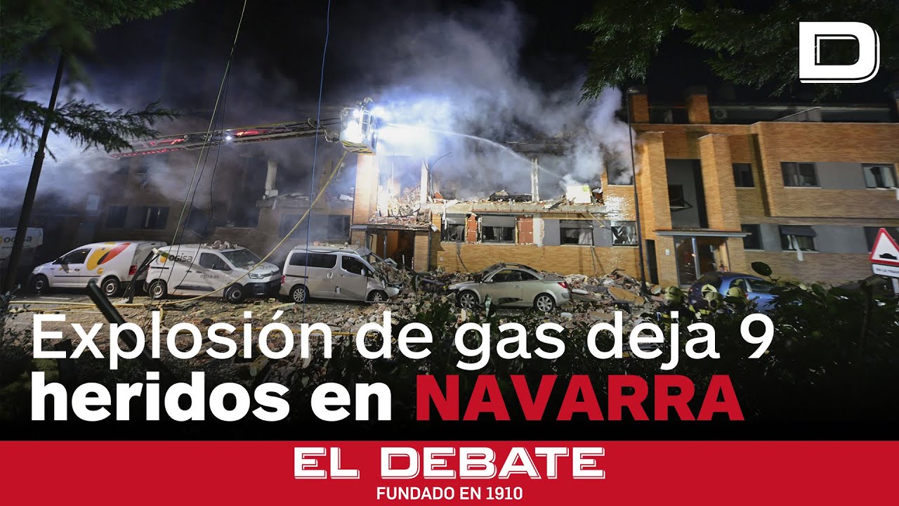 Al menos nueve heridos en una violenta explosión de gas en un edificio de Navarra - YouTube