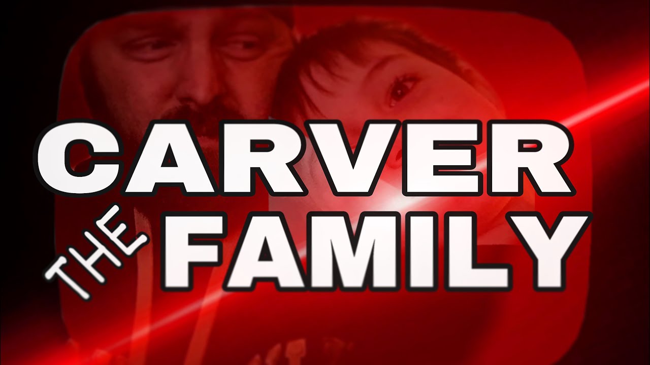 The Carver Family 2021 - YouTube