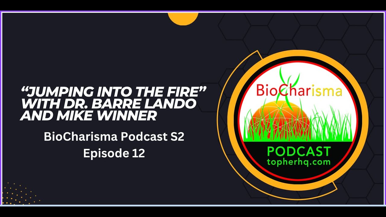 The BioCharisma PodCast Episode 12 Dr Barre Lando and Mike Winner - YouTube