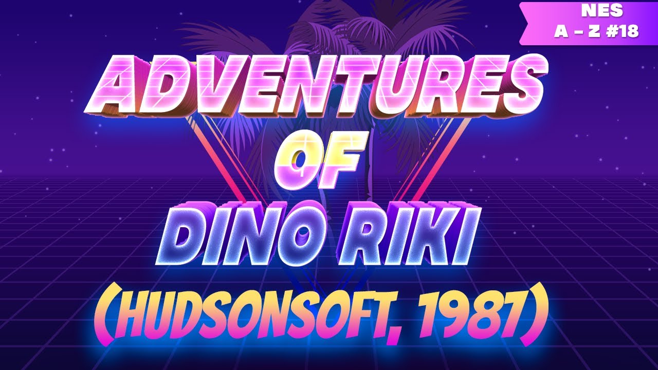 NES A to Z #18 Adventures of Dino Riki (HudsonSoft, 1987) - YouTube