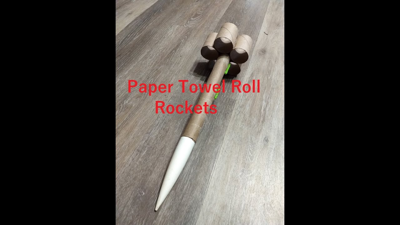Made and Launched 3 rockets out of Paper Towel Rolls / Saran Wrap tube ...