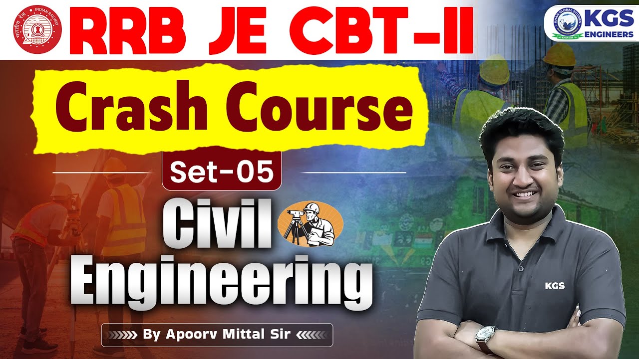 RRB JE CBT-II 2024 - 25 || Civil Engineering | Crash Course | Set-05 ...