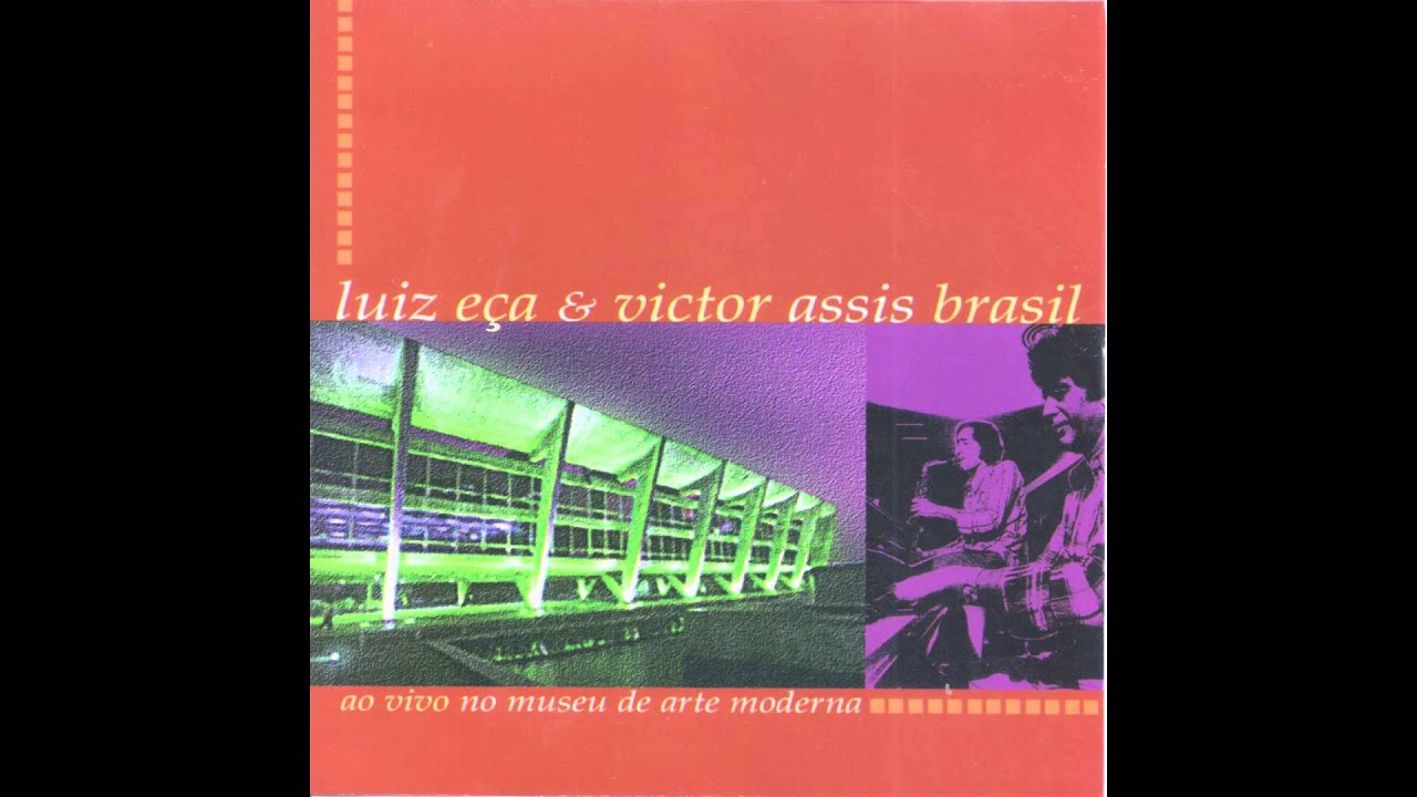LUIZ EÇA & VICTOR ASSIS BRASIL - O CANTADOR - YouTube