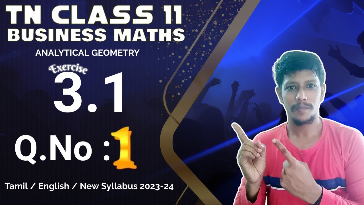 11th business maths Ex 3.1 1st sum | Chapter 3 | Analytical geometry ...
