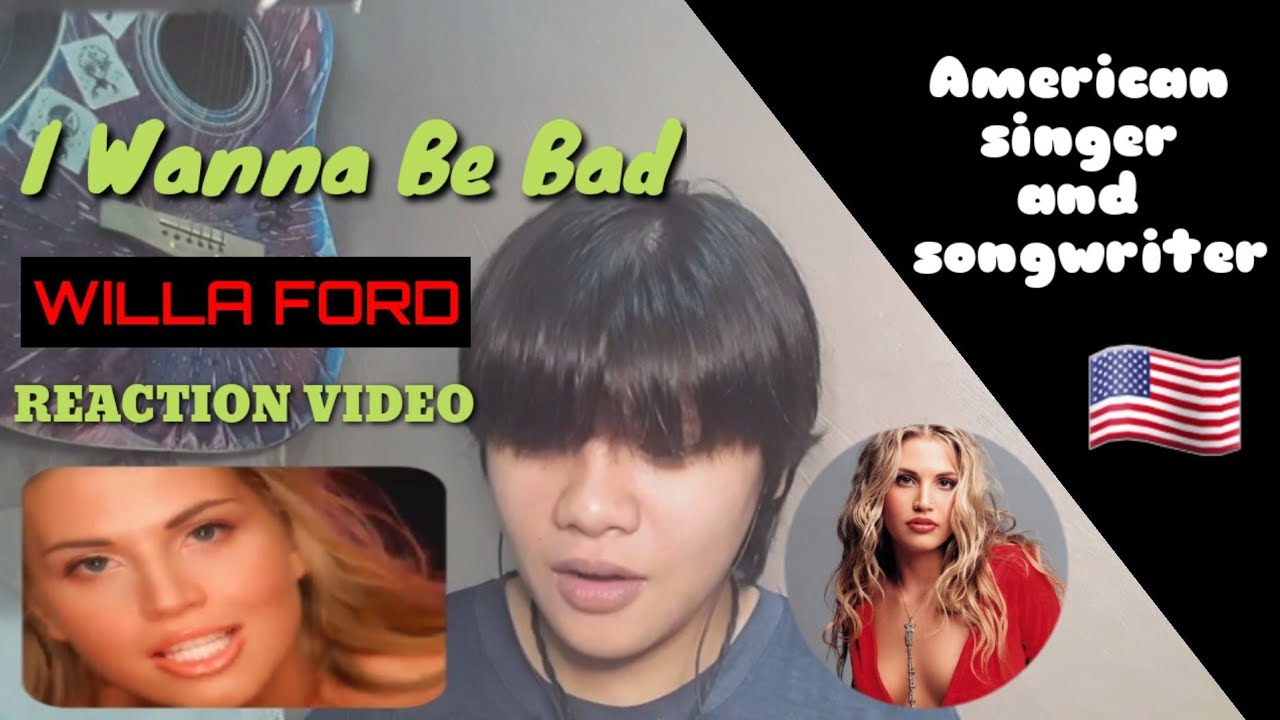 Willa Ford - I Wanna Be Bad REACTION by Jei - YouTube