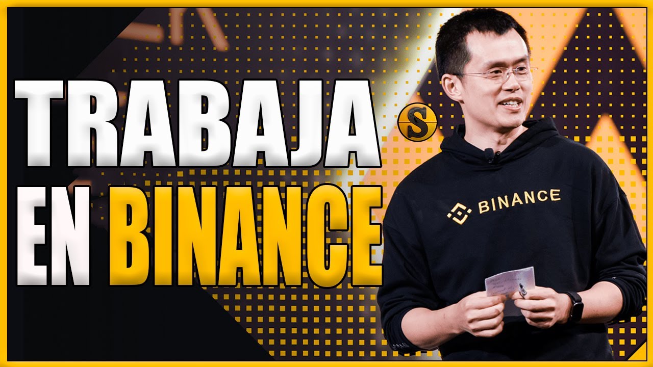 🟡¿CÓMO ENCONTRAR TRABAJO EN BINANCE? TODO TIPO DE PUESTOS TE ESTÁN ...