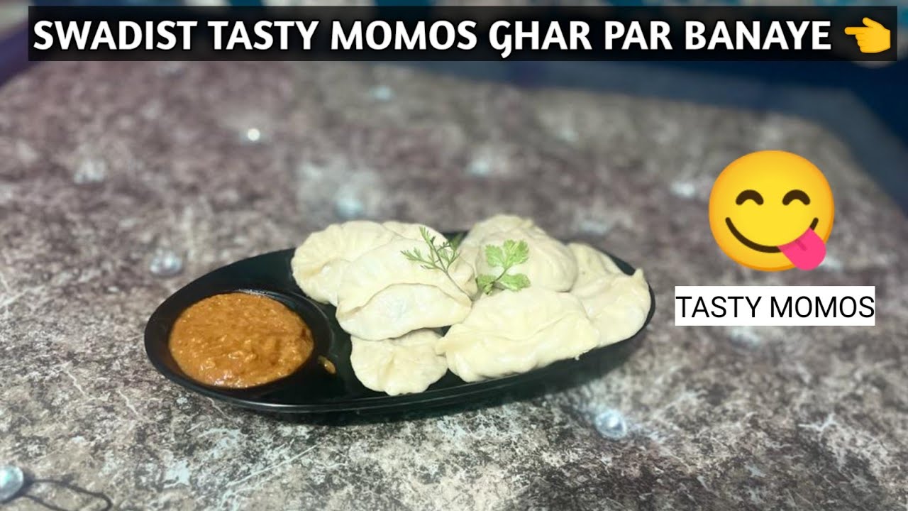 Swadist Tasty Momos Ghar Par Banaye😋 - YouTube