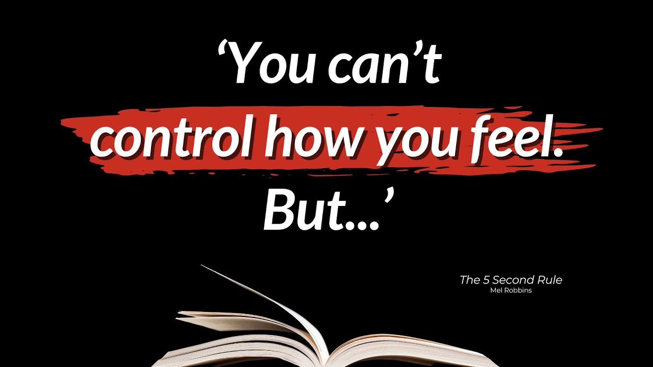 The 5 Second Rule: Quotes and Best Sayings from Mel Robbins' Book - YouTube