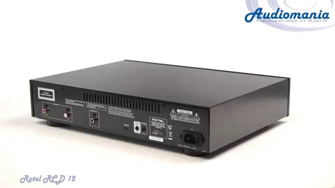 CD проигрыватель Rotel RCD 12 - YouTube