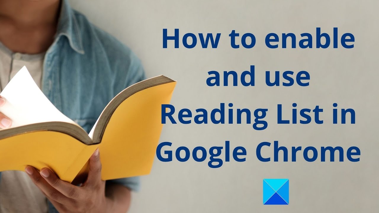 How to enable and use Reading List in Google Chrome - YouTube