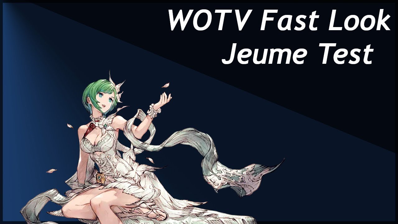 Let's Discuss WOTV: My Fast Look At Jeume - YouTube