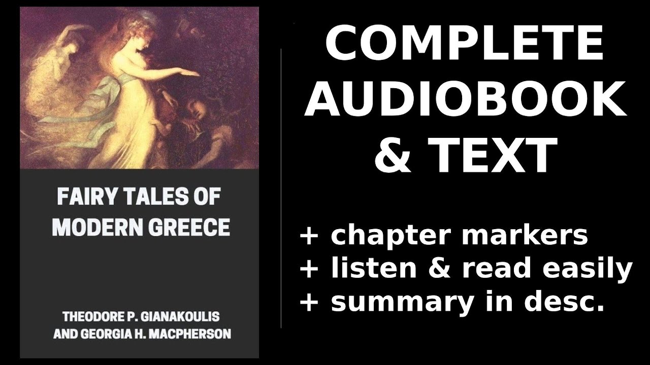 Fairy Tales of Modern Greece. By Theodore P. Gianakoulis, Georgia H ...
