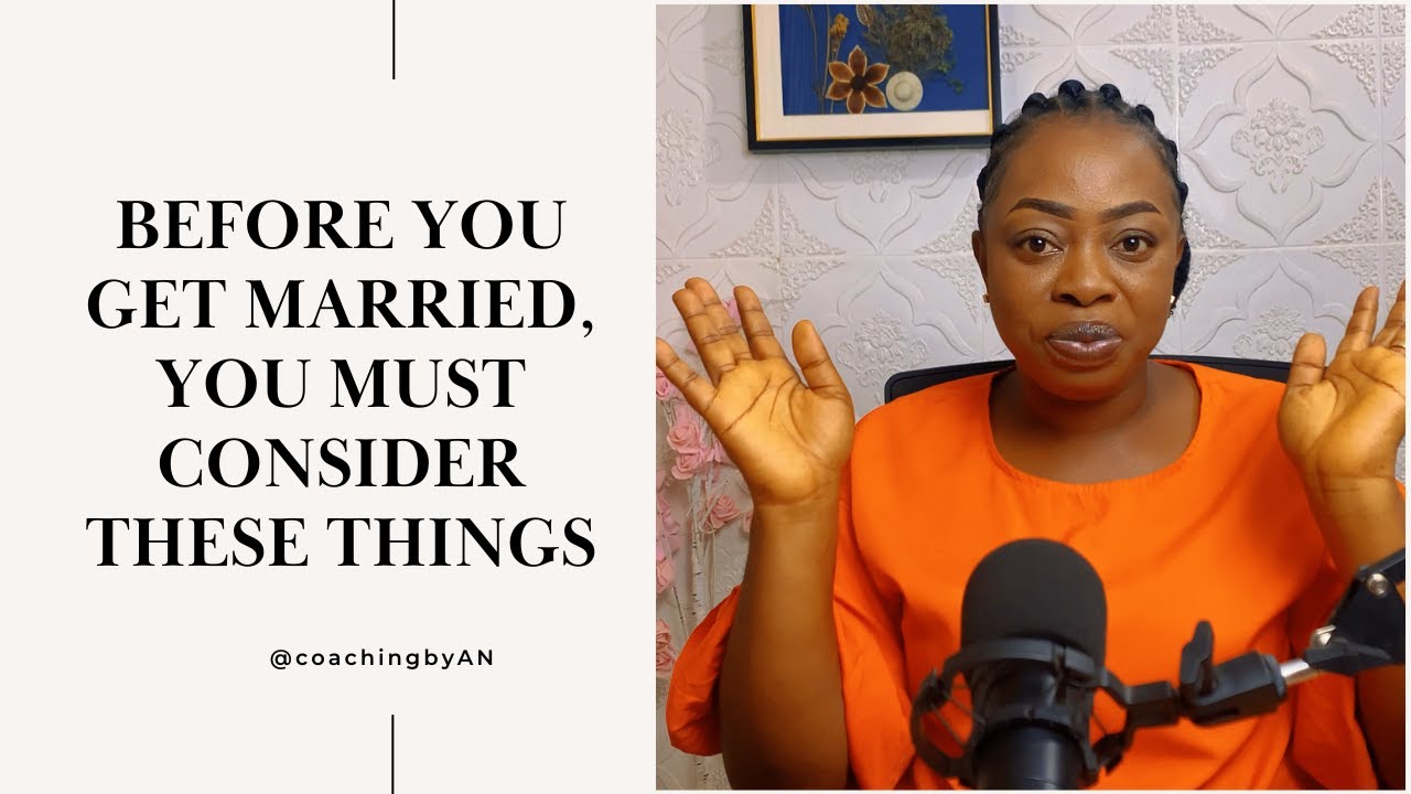 15 things to consider before getting married. - YouTube