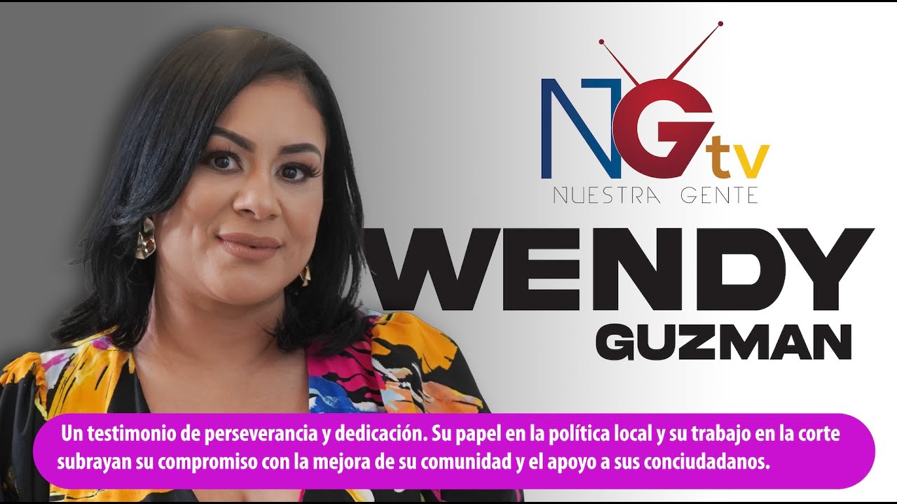 WENDY GUZMAN NGTV - YouTube