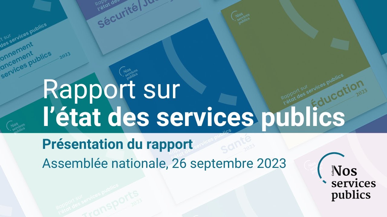 L'état des Services publics en 2023 - Présentation du rapport - YouTube