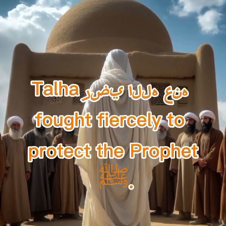 "Talha ibn Ubaidullah – The Living Martyr of Islam. #TalhaIbnUbaidullah ...