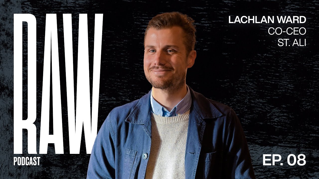 Raw Podcast - Ep 8: Lachlan Ward (St.ALi) - YouTube