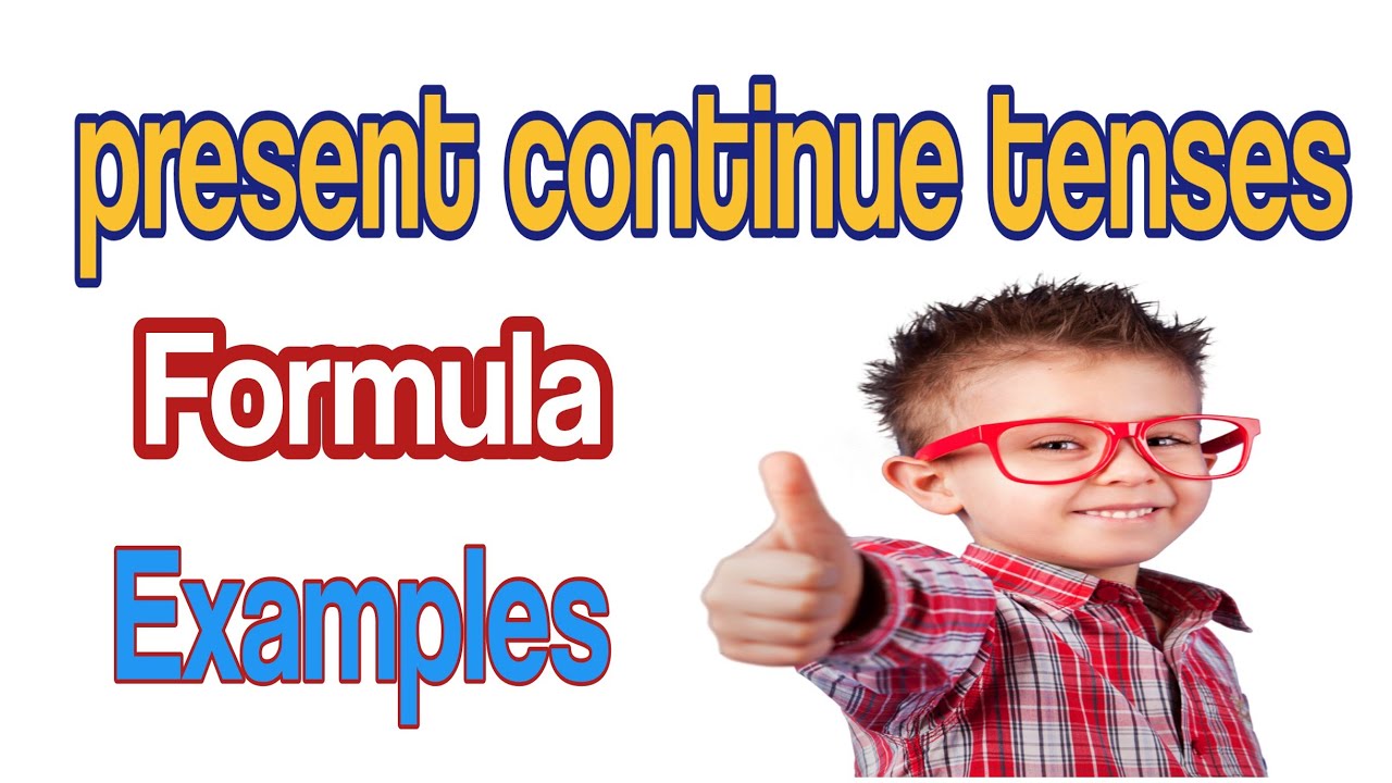 Present continue tense with examples and Formula - YouTube