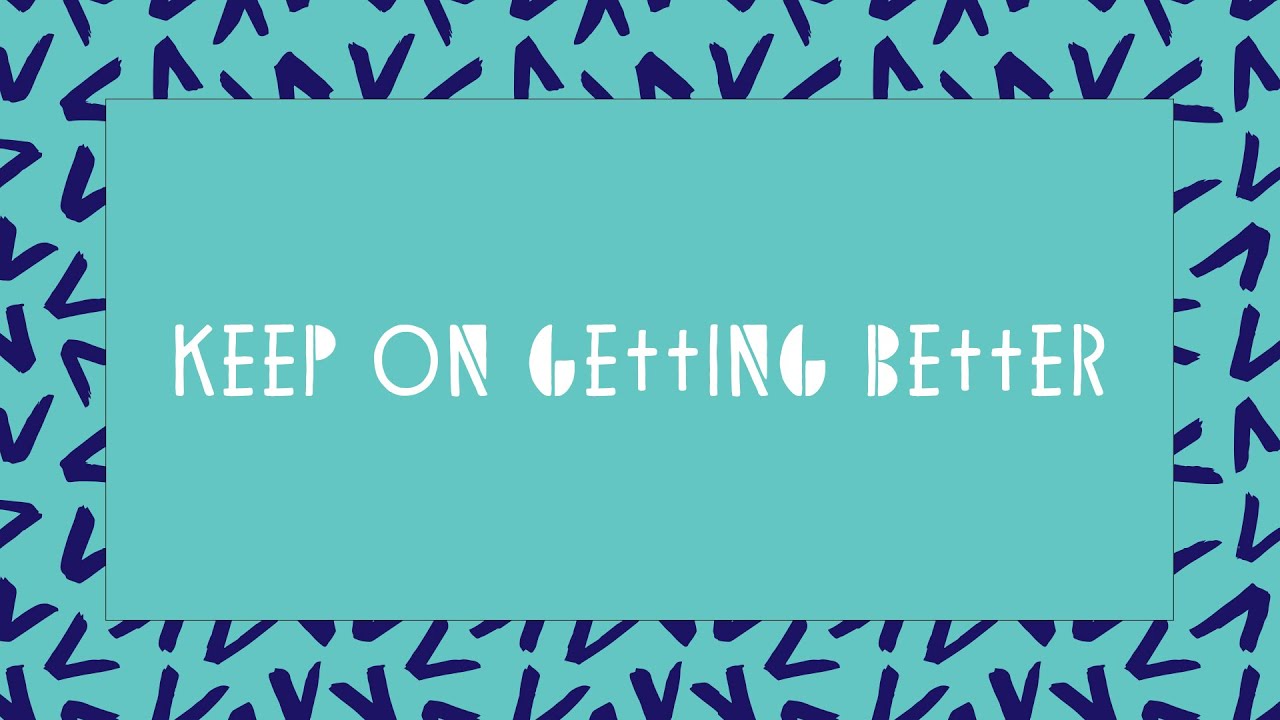 Keep on Getting Better | Rock Kids - YouTube