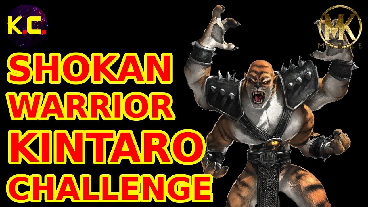 MK Mobile - Shokan Warrior Kintaro Challenge 2/2021 - YouTube