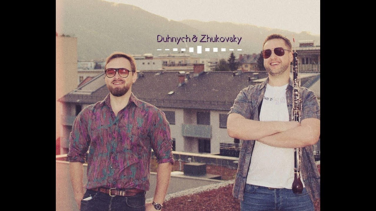 "The best part of my Memories" Duhnych&Zhukovsky - YouTube