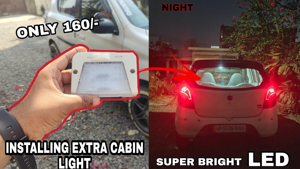 INSTALLING LED CABIN LIGHTS FOR REAR SEATS || FOR ALL CARS || CAR ...