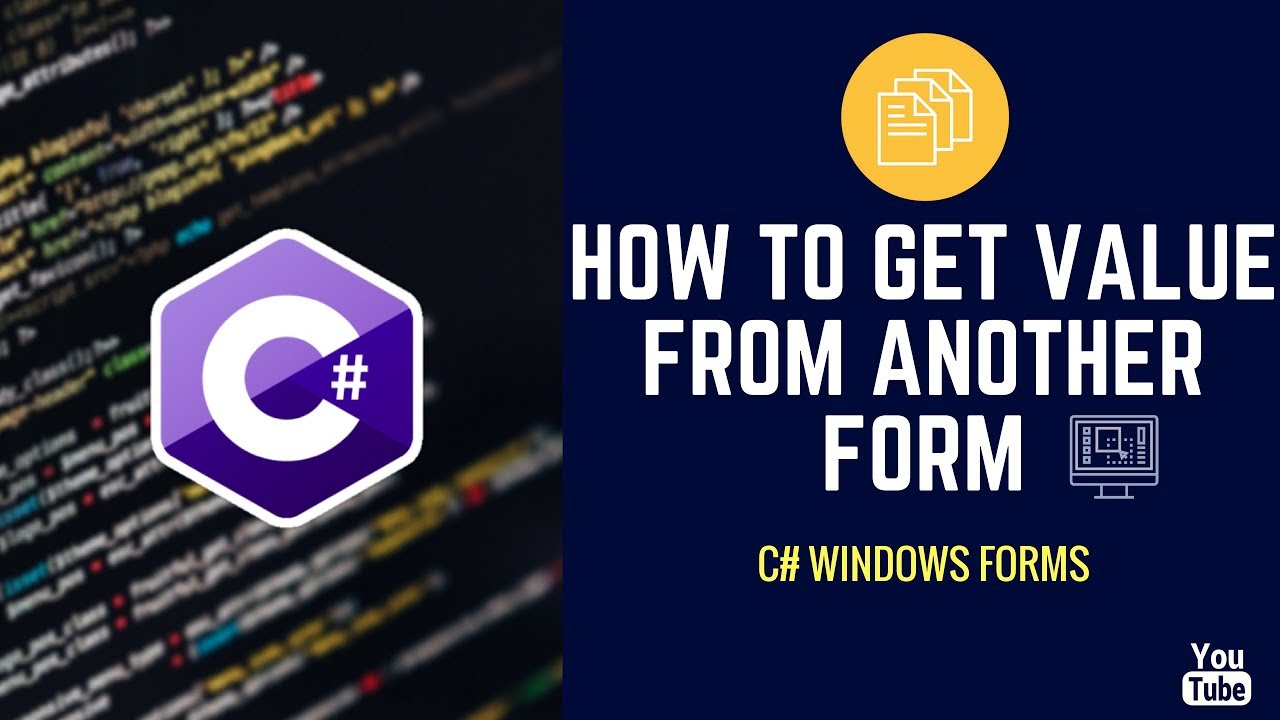 How To Get Value From Another Form C YouTube how-to-get-value-from-another-form-c-youtube