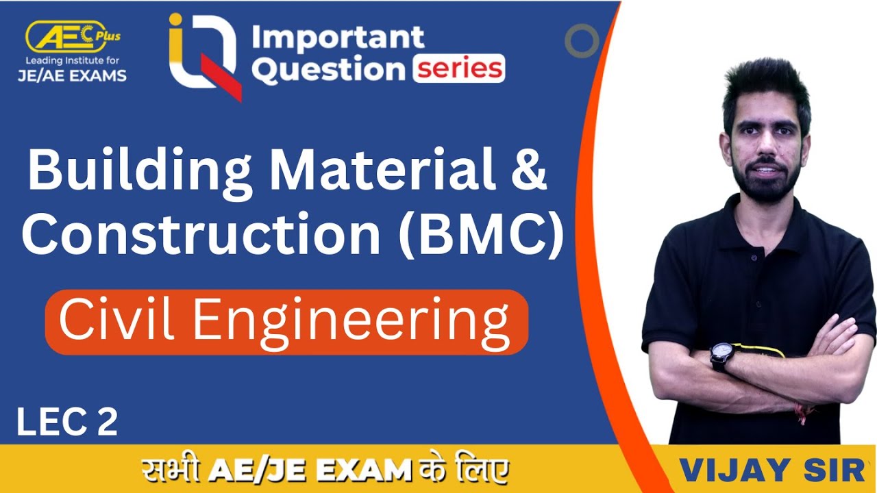 BUILDING MATERIAL & CONSTRUCTION| IMPORTANT QUESTION (IQ) SERIES |Civil ...