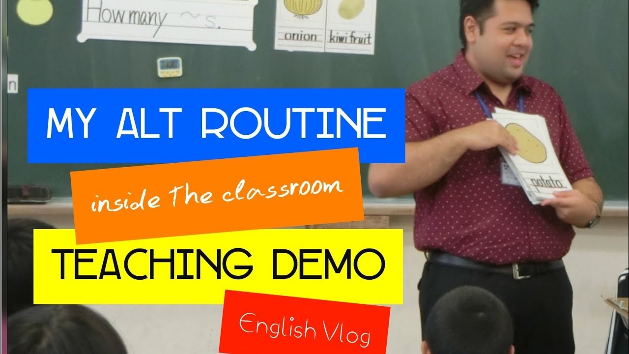 MY ALT ROUTINE | JET PROGRAMME | HOW DO I TEACH? | TEACHING DEMO | PART ...