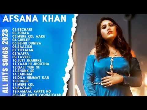 Afsana khan all Song | Afsana Khan New song 2023 | Afsana Khan songs ...