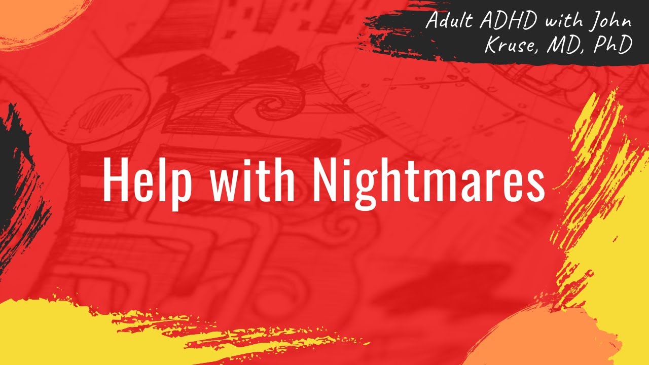 Help with Nightmares | ADHD | Episode 8 - YouTube