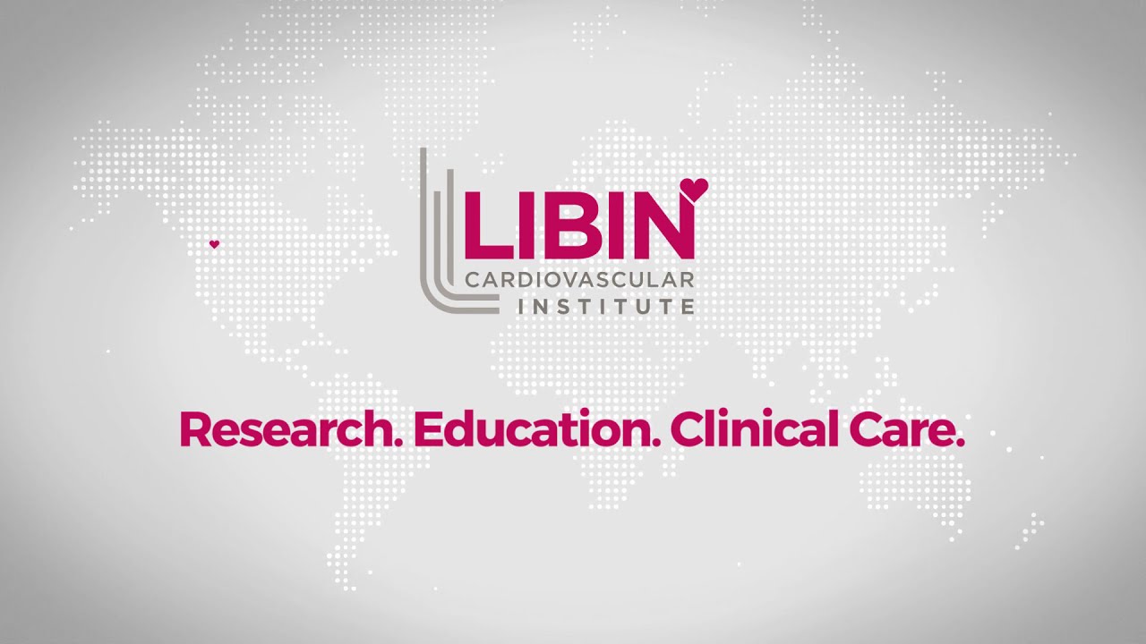 Libin Cardiovascular Institute | Introduction video - YouTube