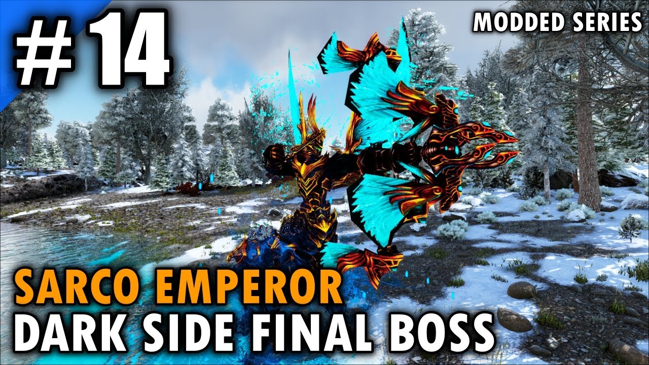 Sarco Emperor Dark Side Final Boss | ARK - Modded Series | Majaako ...