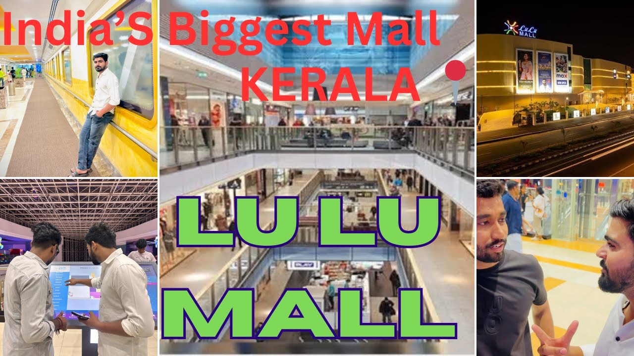 INDIA’S Biggest Mall in Kerala LU LU MALL 😱 ️😍 ️ #kerala #lulumall ...