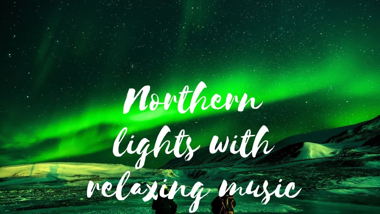 Aurora & Northern Lights - Relaxing Ocean sound & Music for Sleep ...