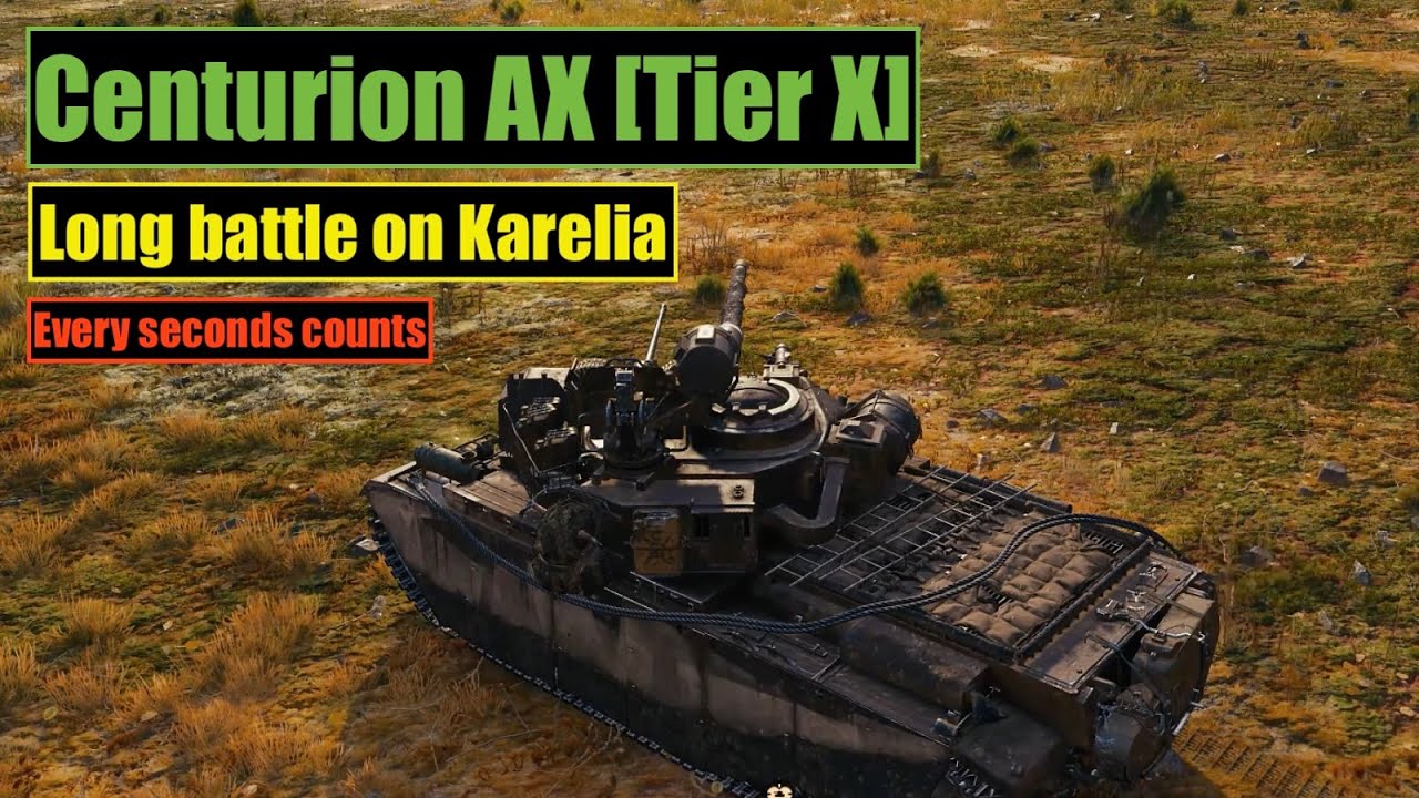 Centurion AX [Tier X] Long battle on Karelia - YouTube