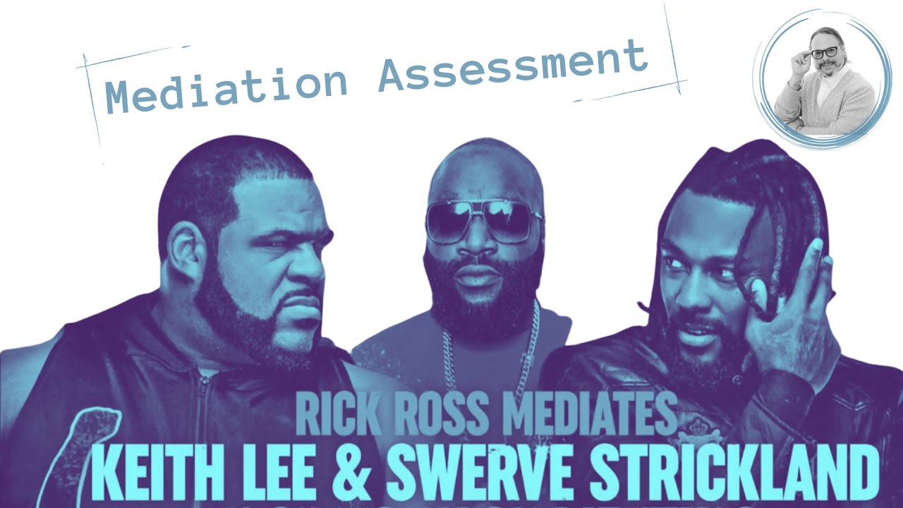 Mediation Assessment of Rick Ross - YouTube