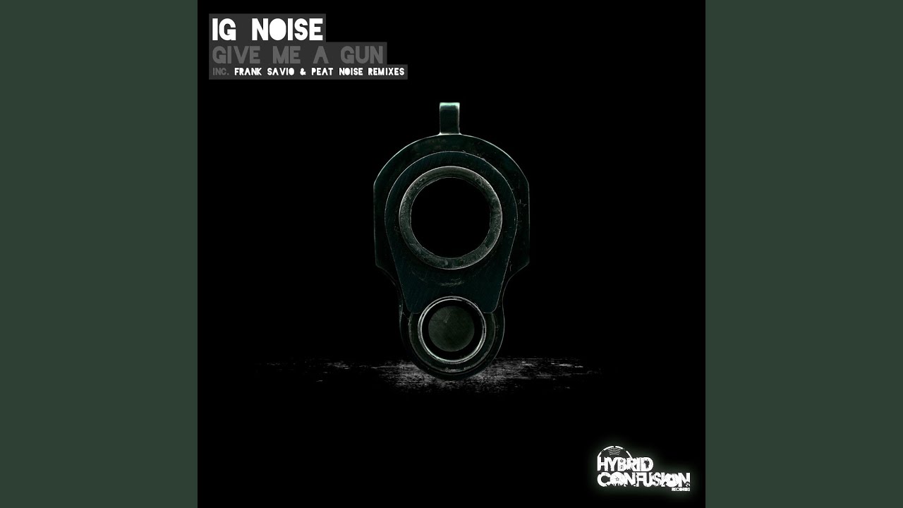 Give Me a Gun - YouTube