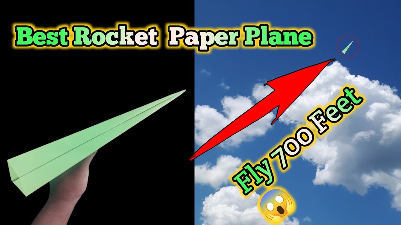 How To Fold Best Rocket Paper Plane Can Fly 700 Feet | Amazing Fold ...