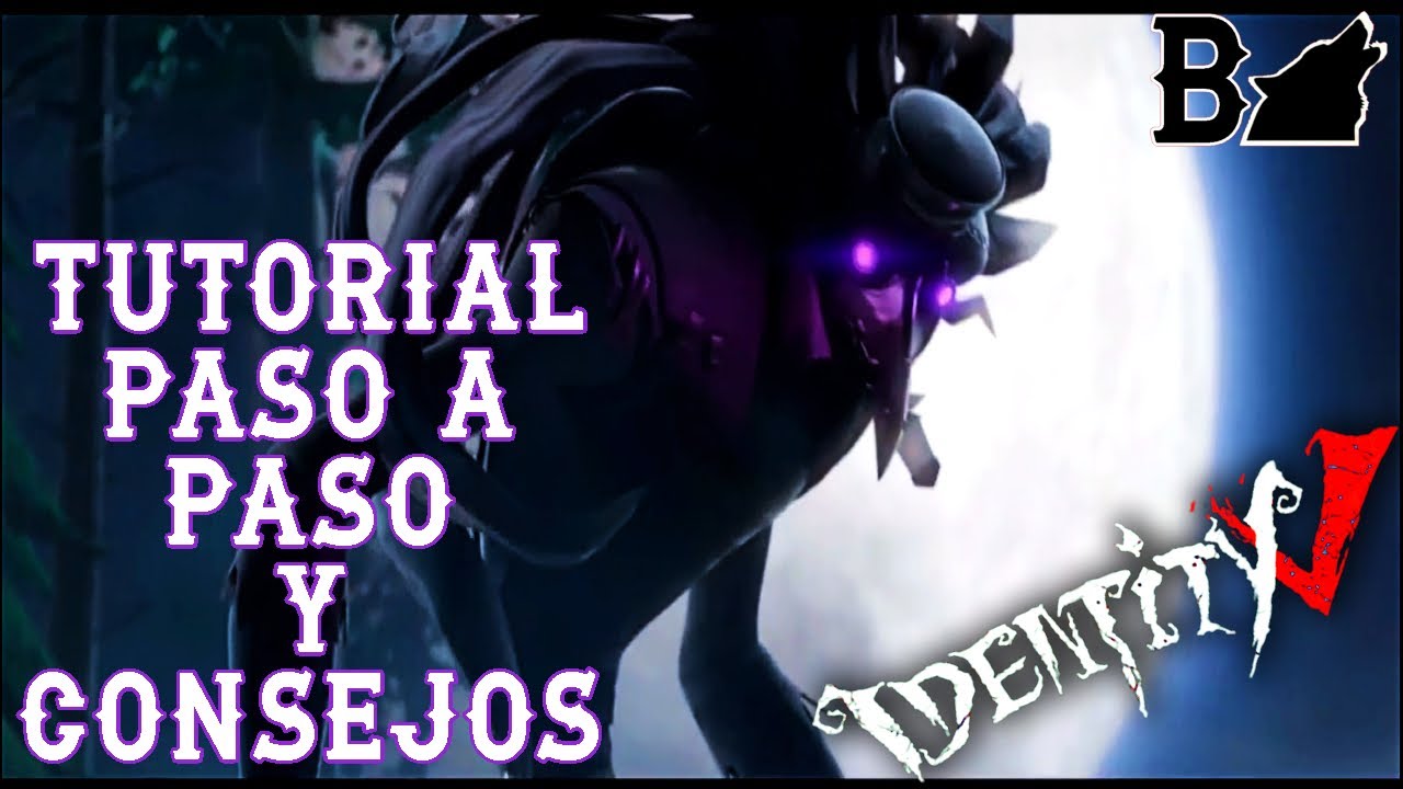 TUTORIAL, PASO A PASO & CONSEJOS / IDENTITY V EN ESPAÑOL - YouTube