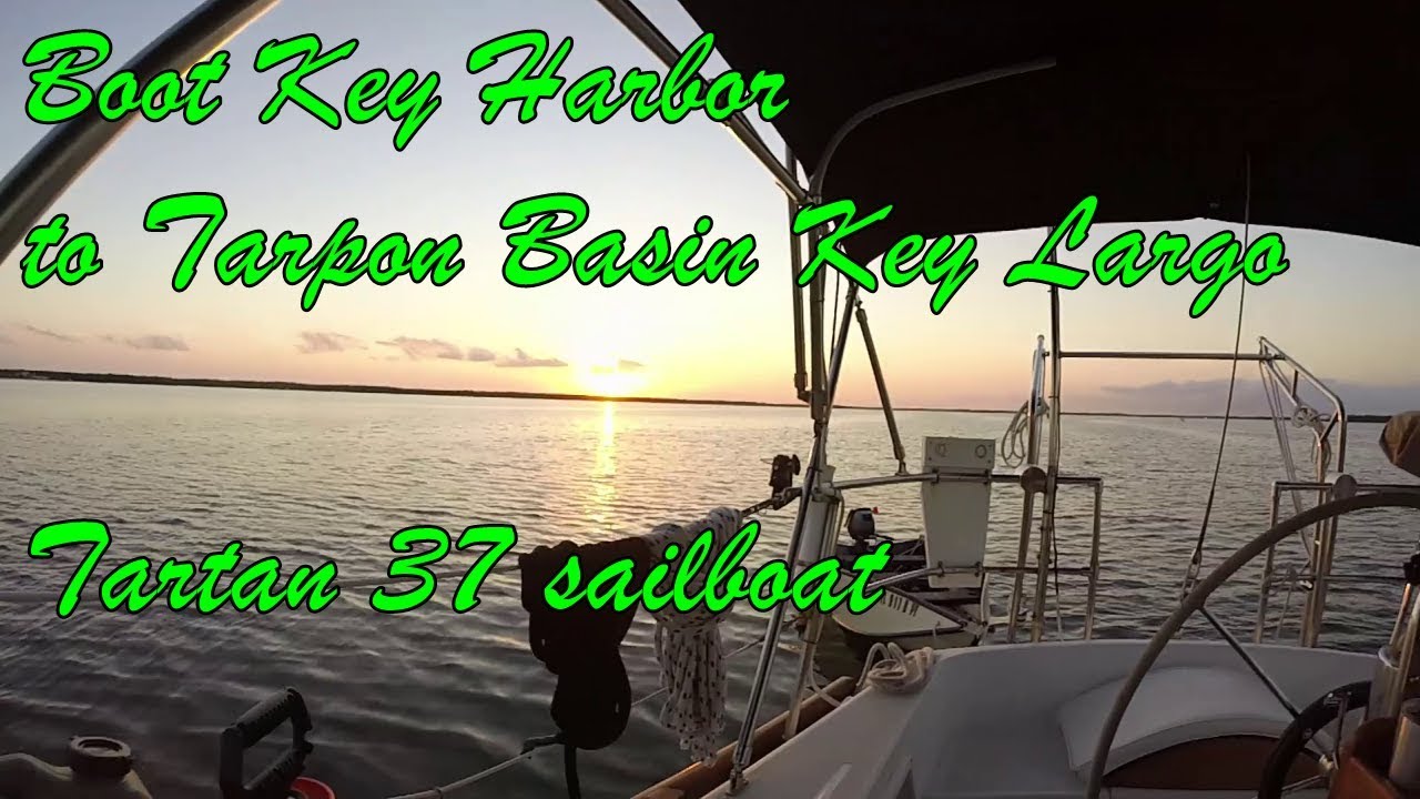 Sailing Boot Key to Key Largo Tarpon Basin FL Keys Bayside S2Ep7 - YouTube