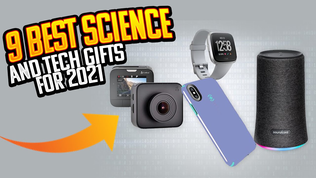 9 Best Science and Tech Gifts for 2021 - YouTube