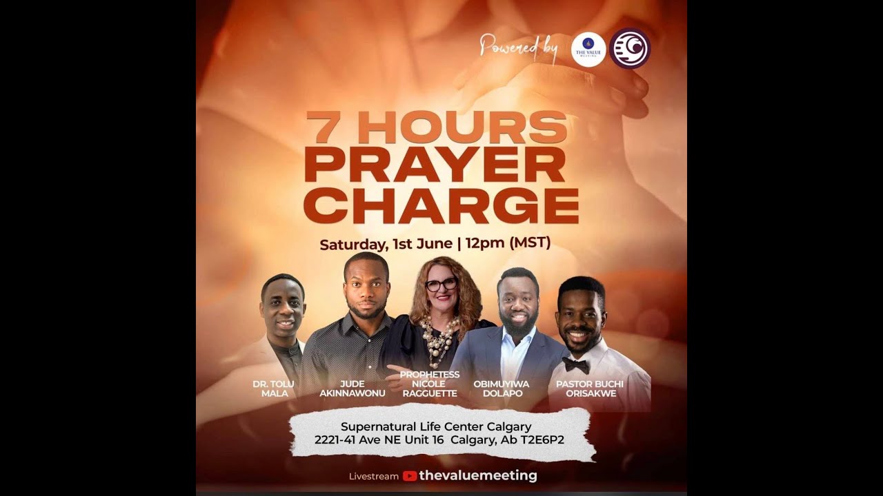 Calgary 7 Hours Prayer Charge - YouTube